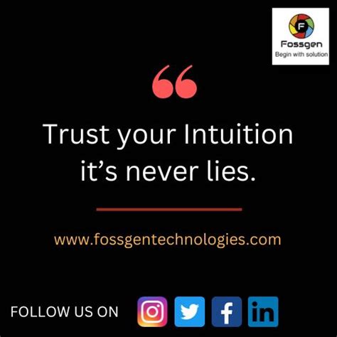 Fossgen Technologies On Linkedin The Capacity To Know Instantly Without Any Conscious Thought