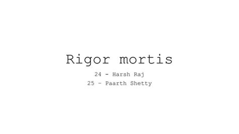 Rigor Mortis Definition Description Andm Pptx