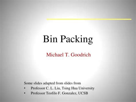 Ppt Bin Packing First Fit Decreasing Algorithm Powerpoint