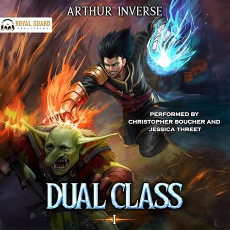 Dual Class Book 1 Dual Class Book 1 Arthur Inverse Audiobook M4b