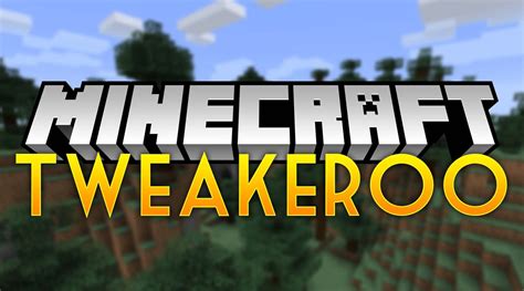 Download Tweakeroo Mod For Minecraft [1 20 4] → [1 15 2]