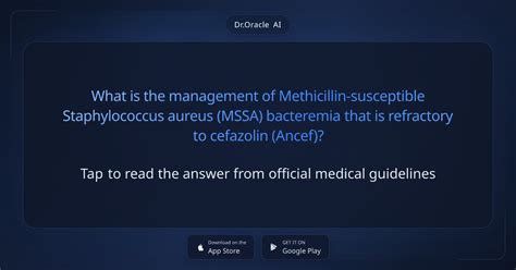 What Is The Management Of Methicillin Susceptible Staphylococcus Aureus