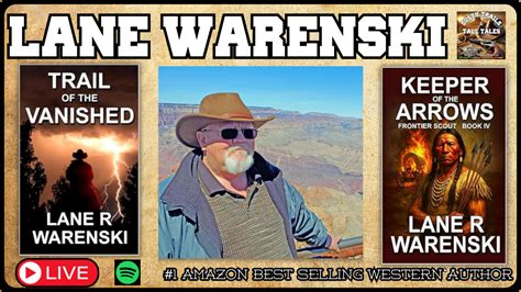 Lane Warenski On Writing Bestselling Westerns And The New Frontier