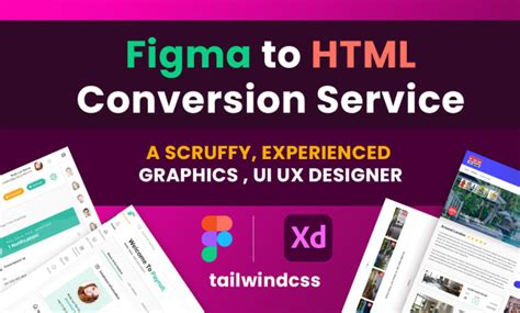 Convert Figma To Html Tailwind Css Xd Webflow Bootstrap By Mohan