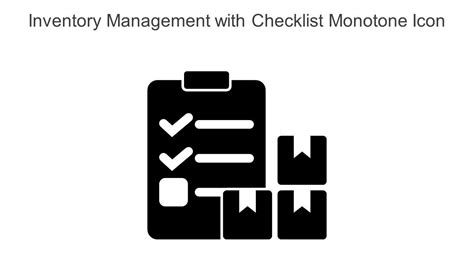 Inventory Management With Checklist Monotone Icon In Powerpoint Pptx